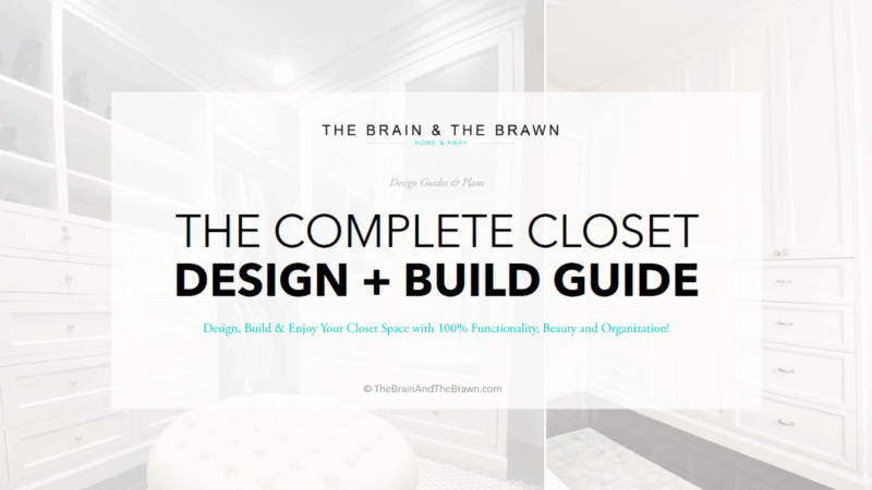 We Make It Easy For You: DIY Closet Plans PDF + Design Guide Is Here!